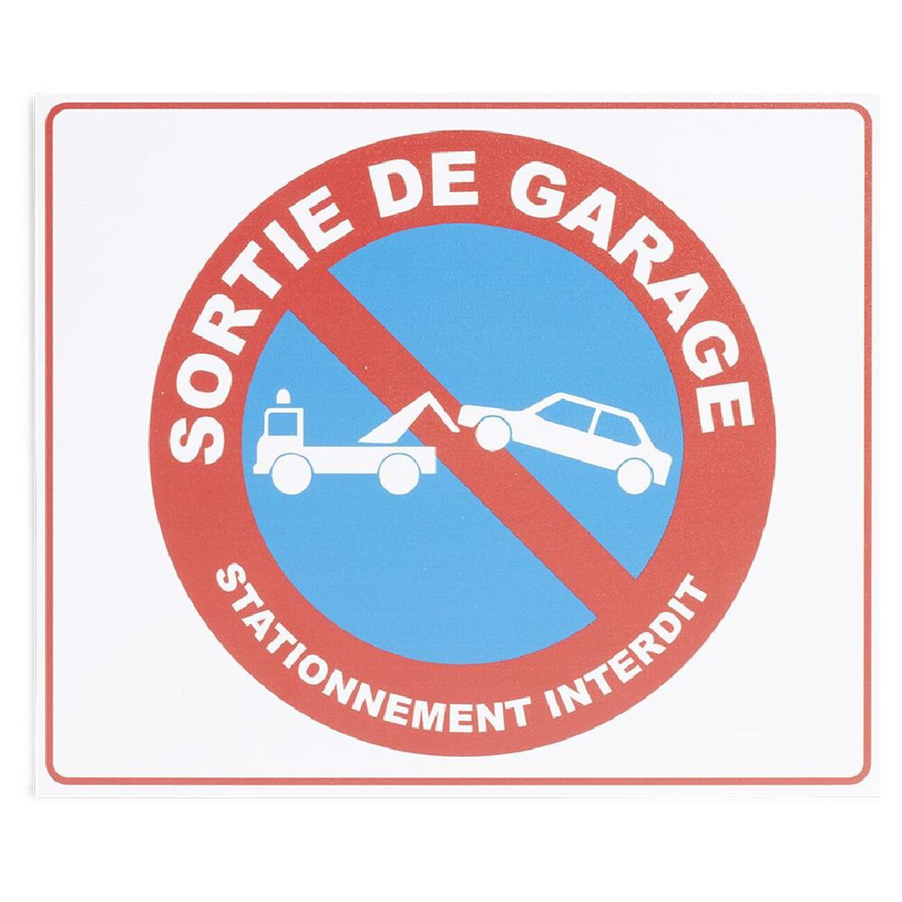 Plaque signalétique "Stationnement interdit, sortie de garage" 24x20cm ...